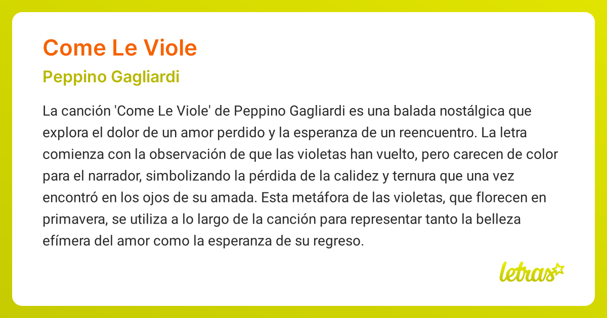 Significado de la canción COME LE VIOLE (Peppino Gagliardi) - LETRAS.COM