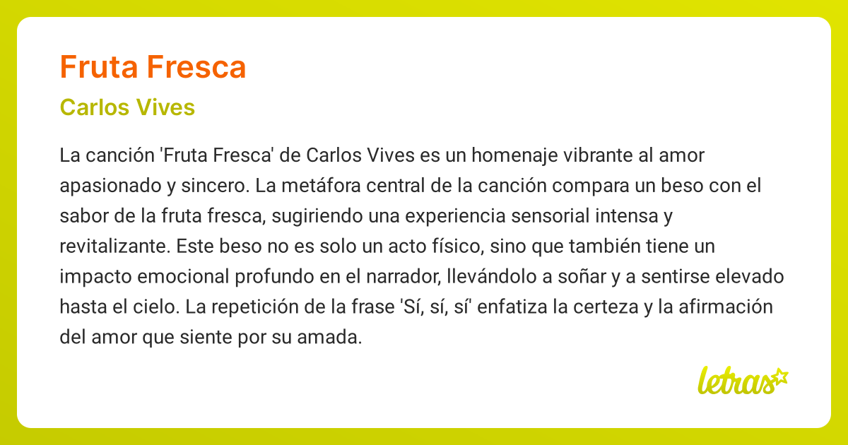 Significado de la canción FRUTA FRESCA (Carlos Vives) - LETRAS.COM