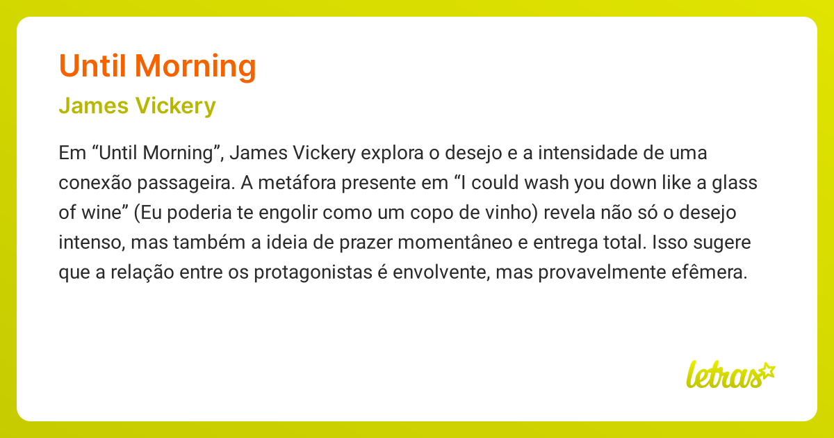Significado da música UNTIL MORNING (James Vickery) - LETRAS.MUS.BR