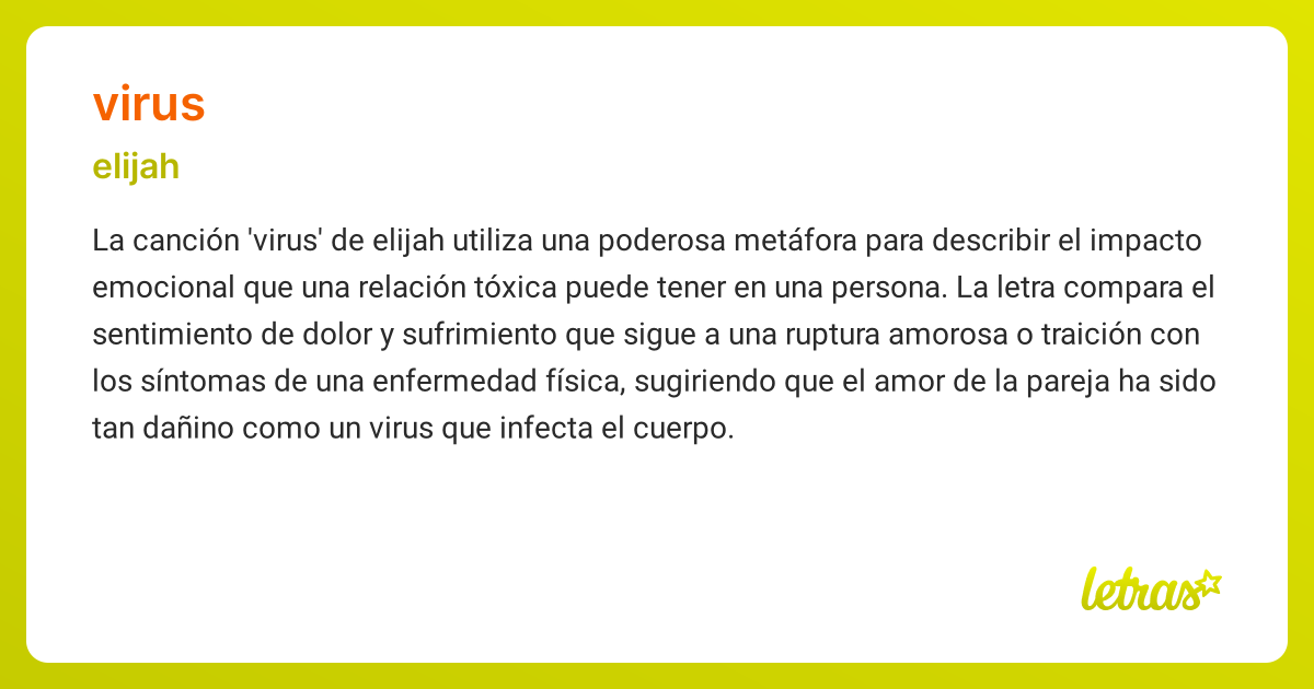 Significado de la canción VIRUS (elijah) - LETRAS.COM