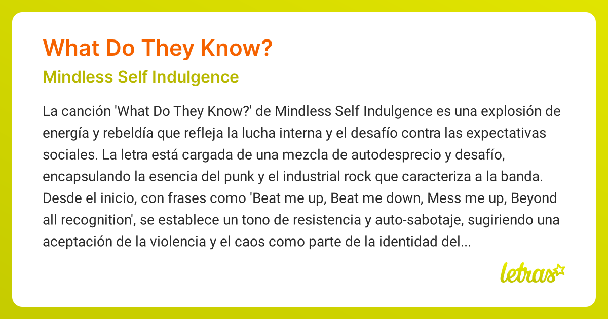Significado de la canción WHAT DO THEY KNOW? (Mindless Self Indulgence ...