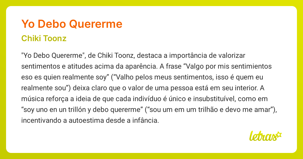 Significado da música YO DEBO QUERERME (Chiki Toonz) - LETRAS.MUS.BR