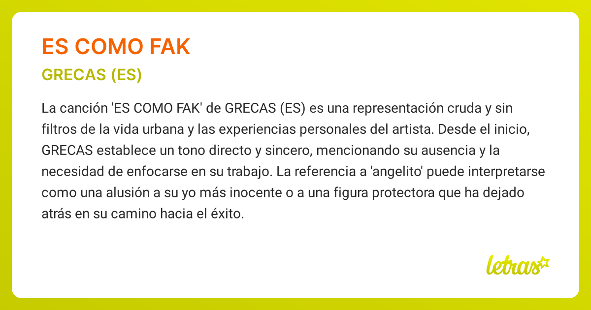 Significado de la canción ES COMO FAK (GRECAS (ES)) - LETRAS.COM