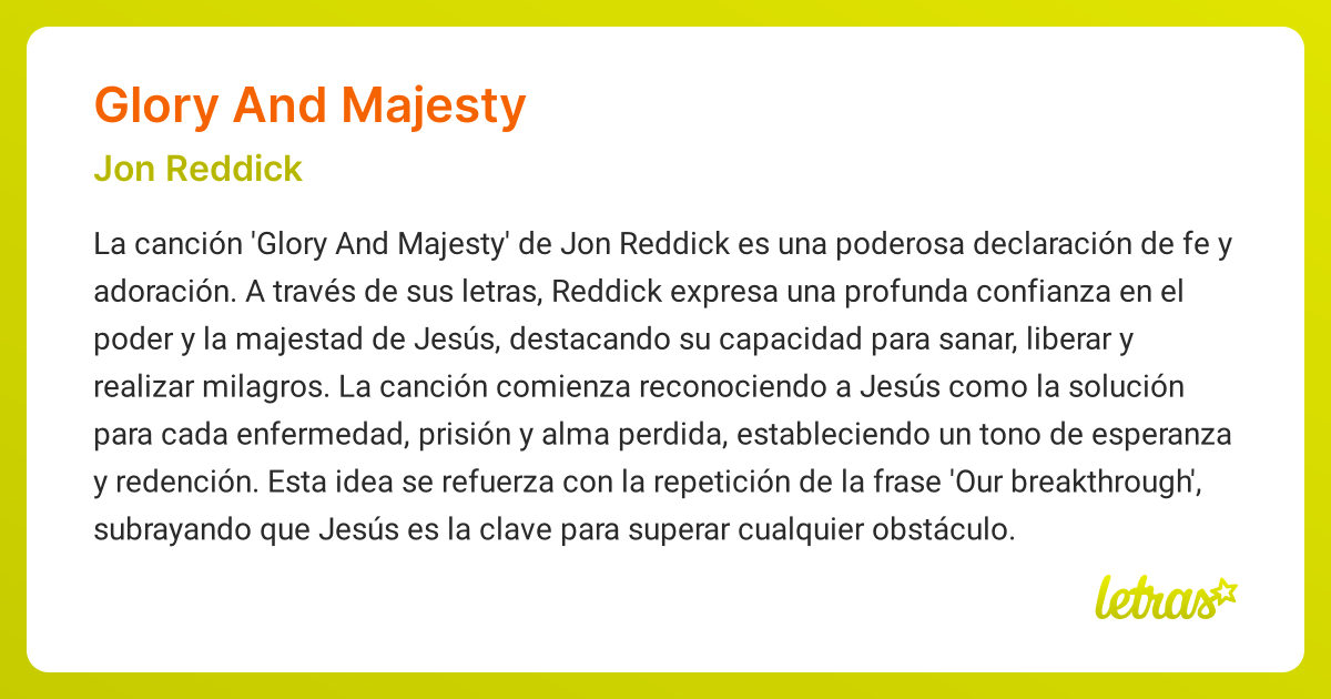Significado de la canción GLORY AND MAJESTY (Jon Reddick) - LETRAS.COM