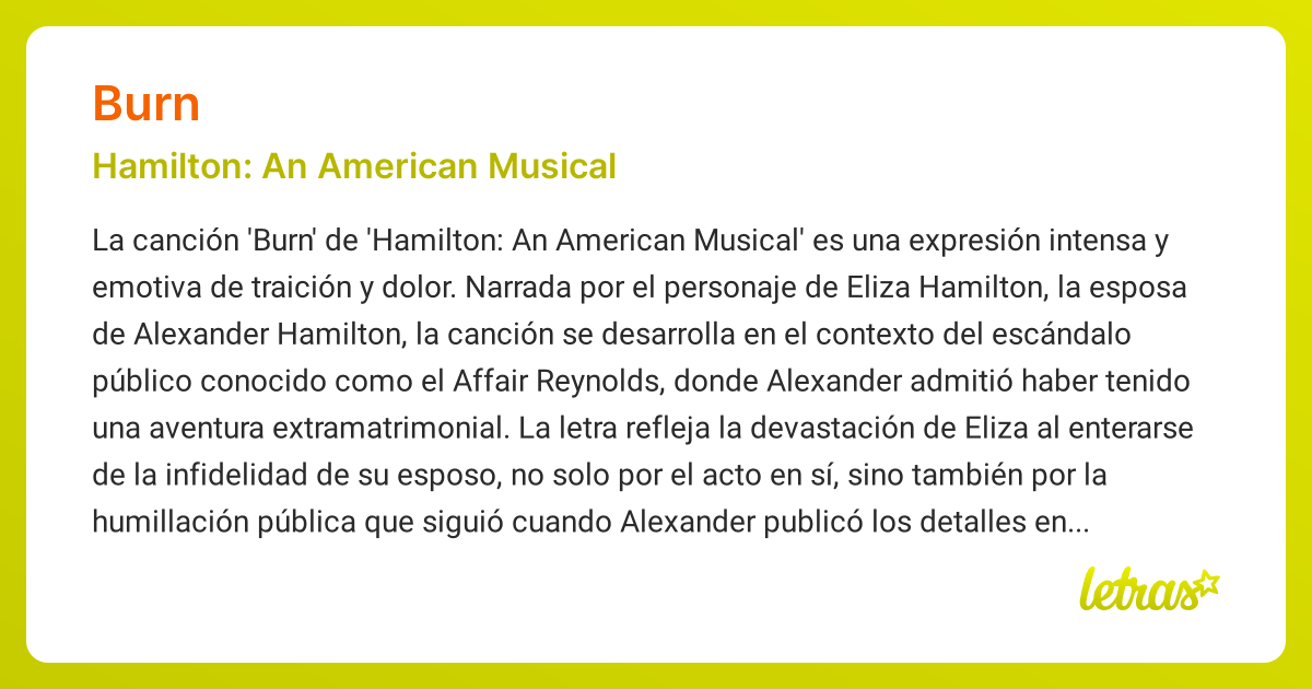 Significado de la canción BURN (Hamilton: An American Musical) - LETRAS.COM