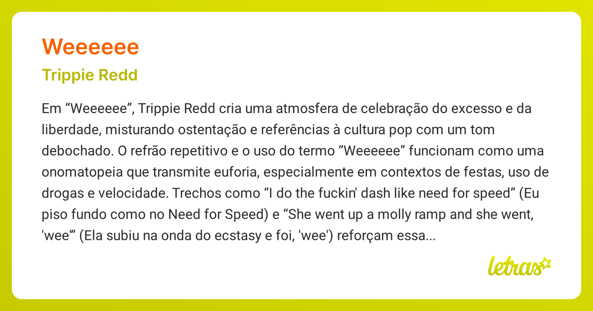 Significado da música WEEEEEE (Trippie Redd) - LETRAS.MUS.BR