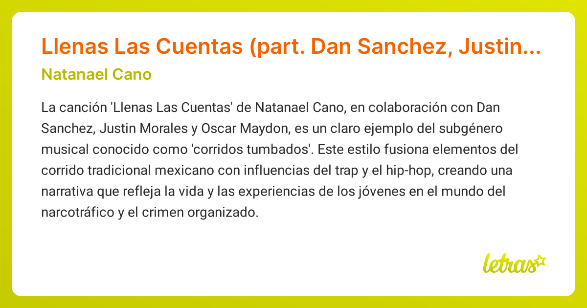 Significado de la canción Llenas Las Cuentas (part. Dan Sanchez, Justin ...