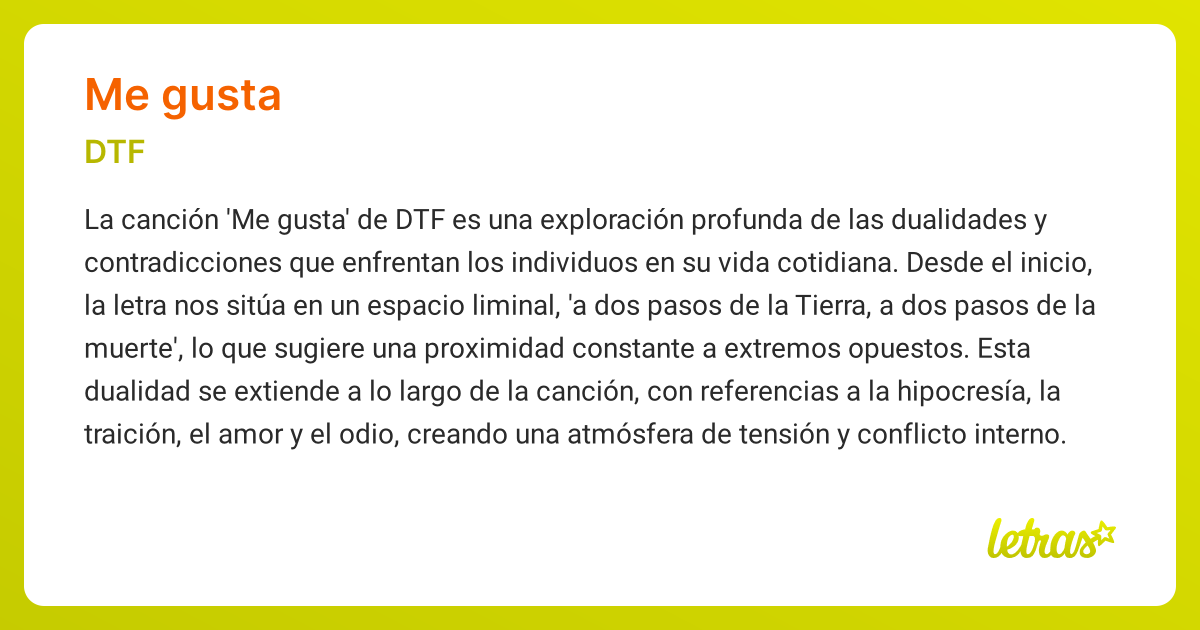 Significado de la canción ME GUSTA (DTF) - LETRAS.COM