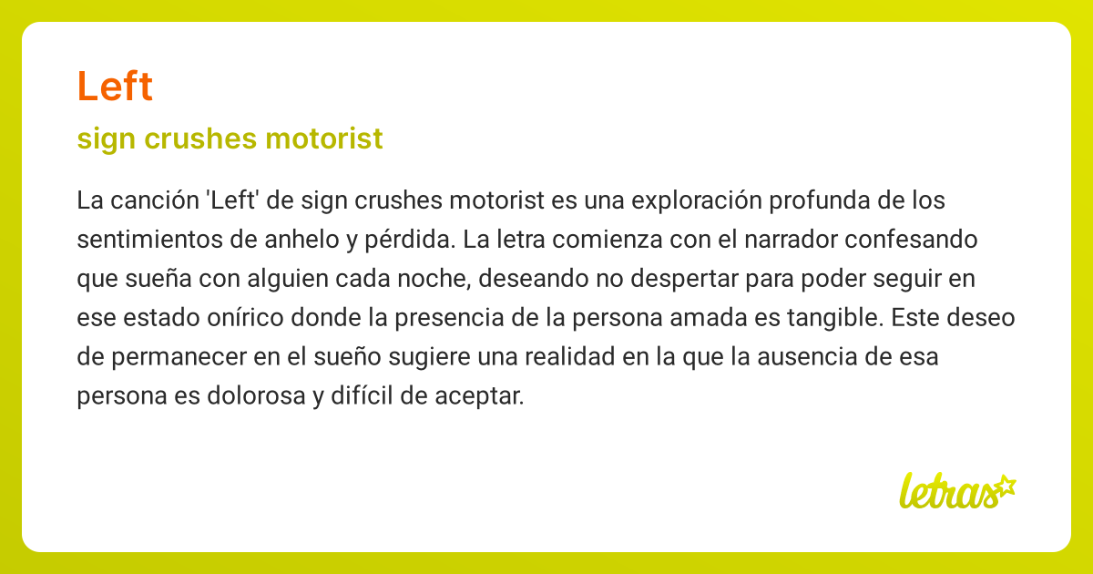 Significado de la canción LEFT (sign crushes motorist) - LETRAS.COM