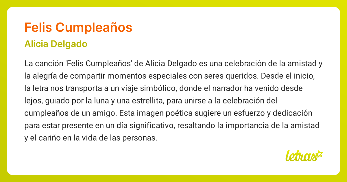 Significado de la canción FELIS CUMPLEAÑOS (Alicia Delgado) - LETRAS.COM