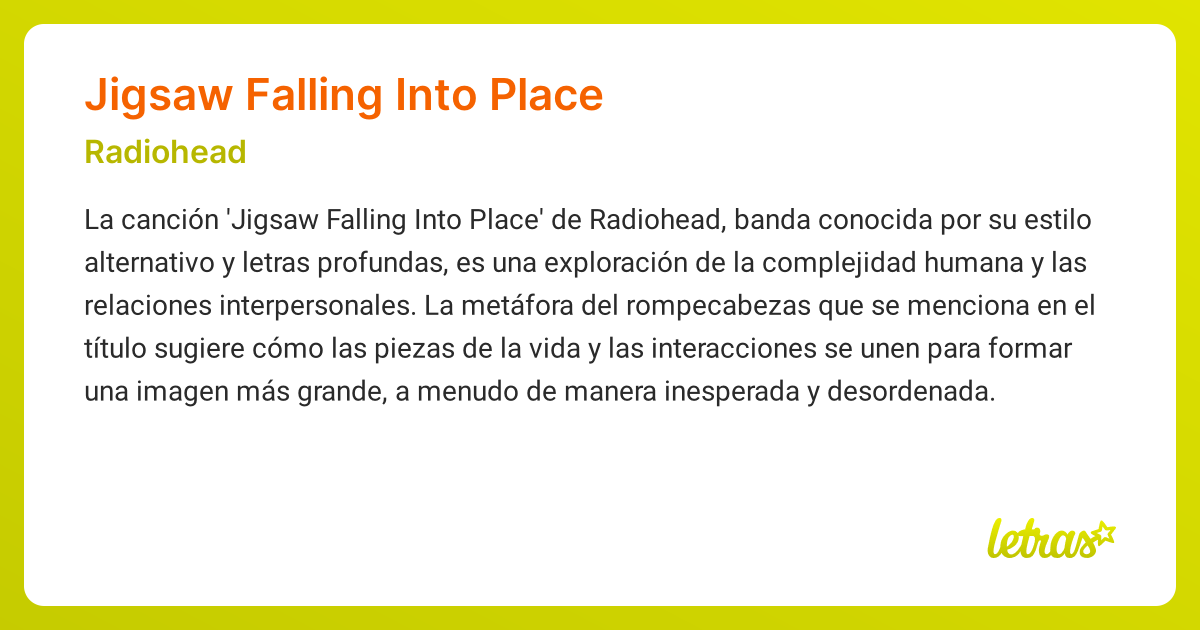 Significado de la canción JIGSAW FALLING INTO PLACE (Radiohead) - LETRAS.COM
