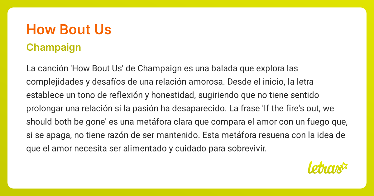 Significado de la canción HOW BOUT US (Champaign) - LETRAS.COM