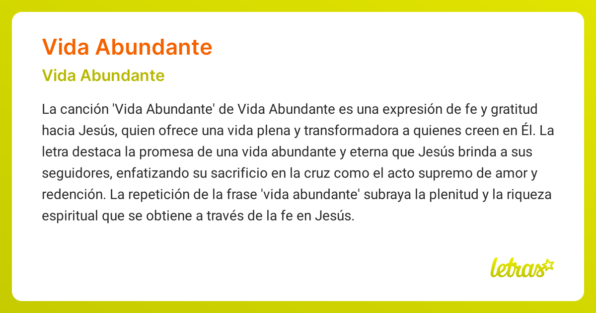 Significado de la canción VIDA ABUNDANTE (Vida Abundante) - LETRAS.COM
