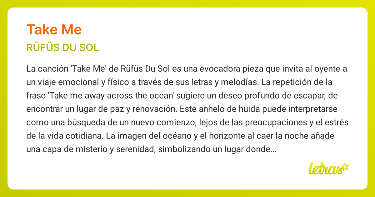 Significado de la canción TAKE ME (RÜFÜS DU SOL) - LETRAS.COM