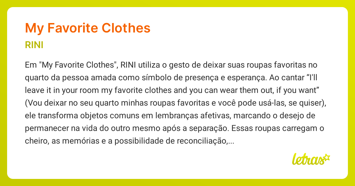 Significado da música MY FAVORITE CLOTHES (RINI) - LETRAS.MUS.BR