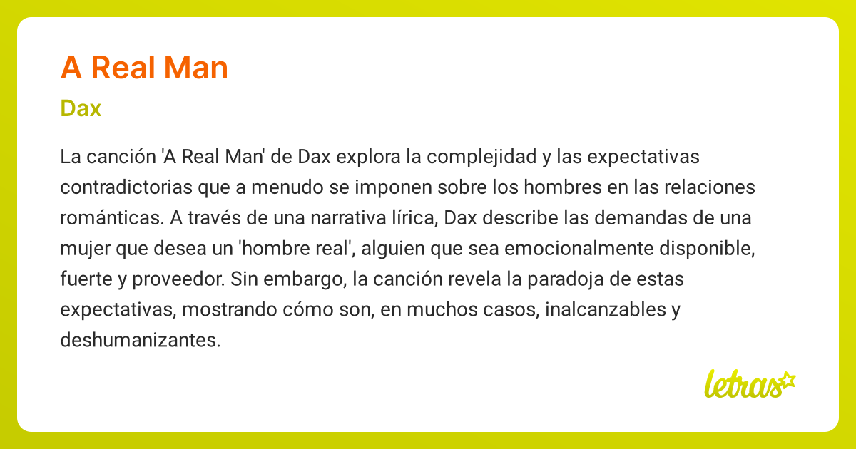 Significado de la canción A REAL MAN (Dax) - LETRAS.COM