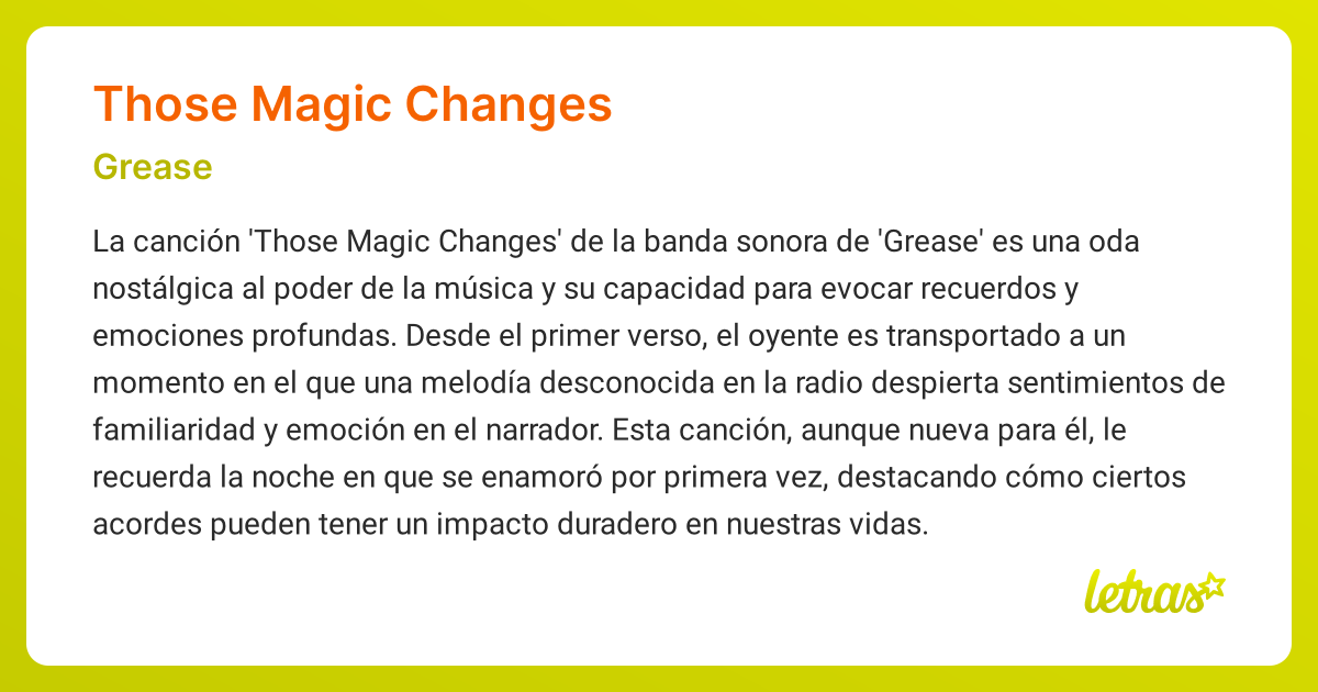 Significado de la canción THOSE MAGIC CHANGES (Grease) - LETRAS.COM