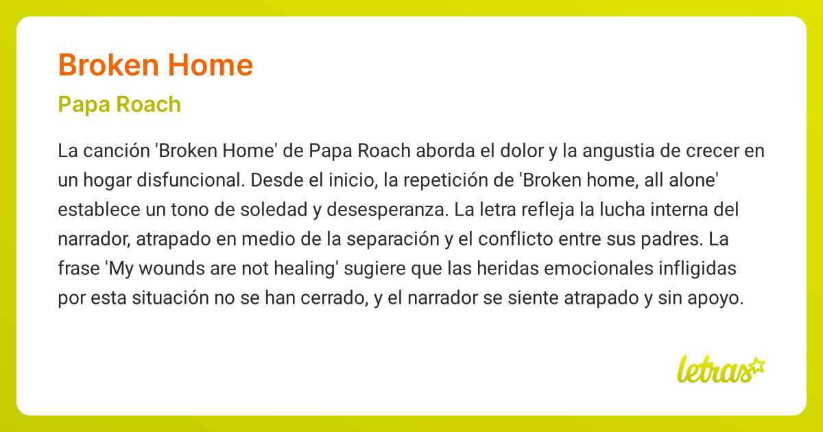 Significado de la canción BROKEN HOME (Papa Roach) - LETRAS.COM