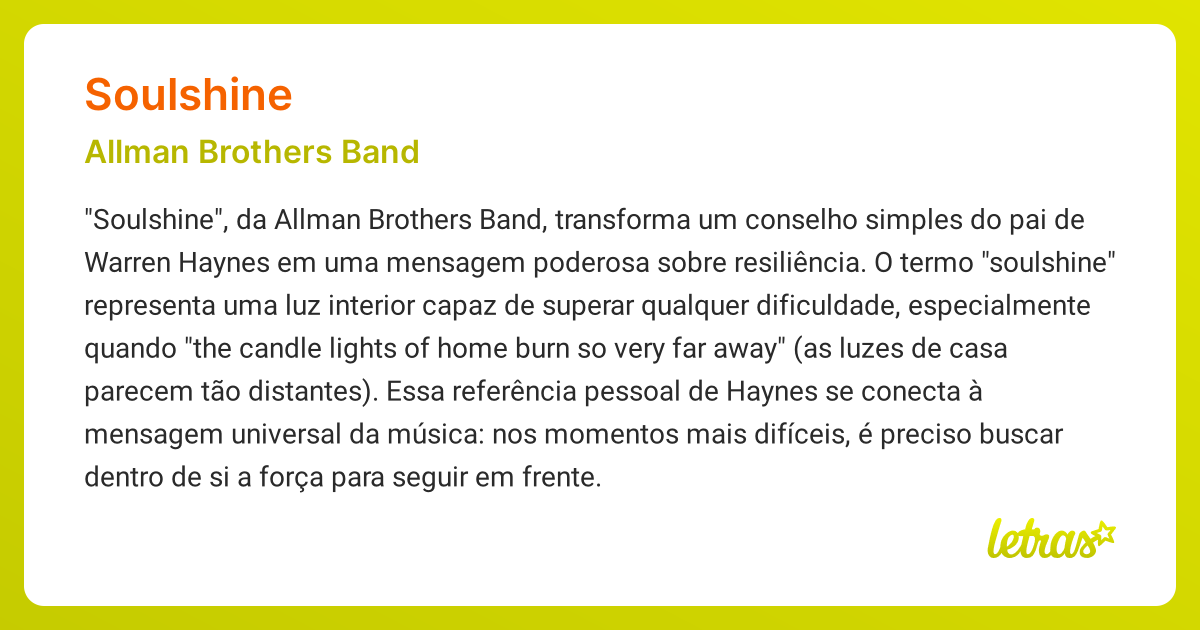 Significado da música SOULSHINE (Allman Brothers Band) - LETRAS.MUS.BR
