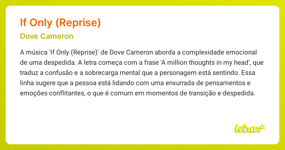 Significado da música IF ONLY (REPRISE) (Dove Cameron) - LETRAS.MUS.BR
