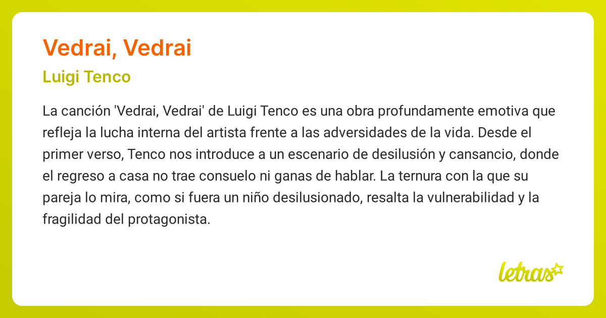 Significado de la canción VEDRAI, VEDRAI (Luigi Tenco) - LETRAS.COM