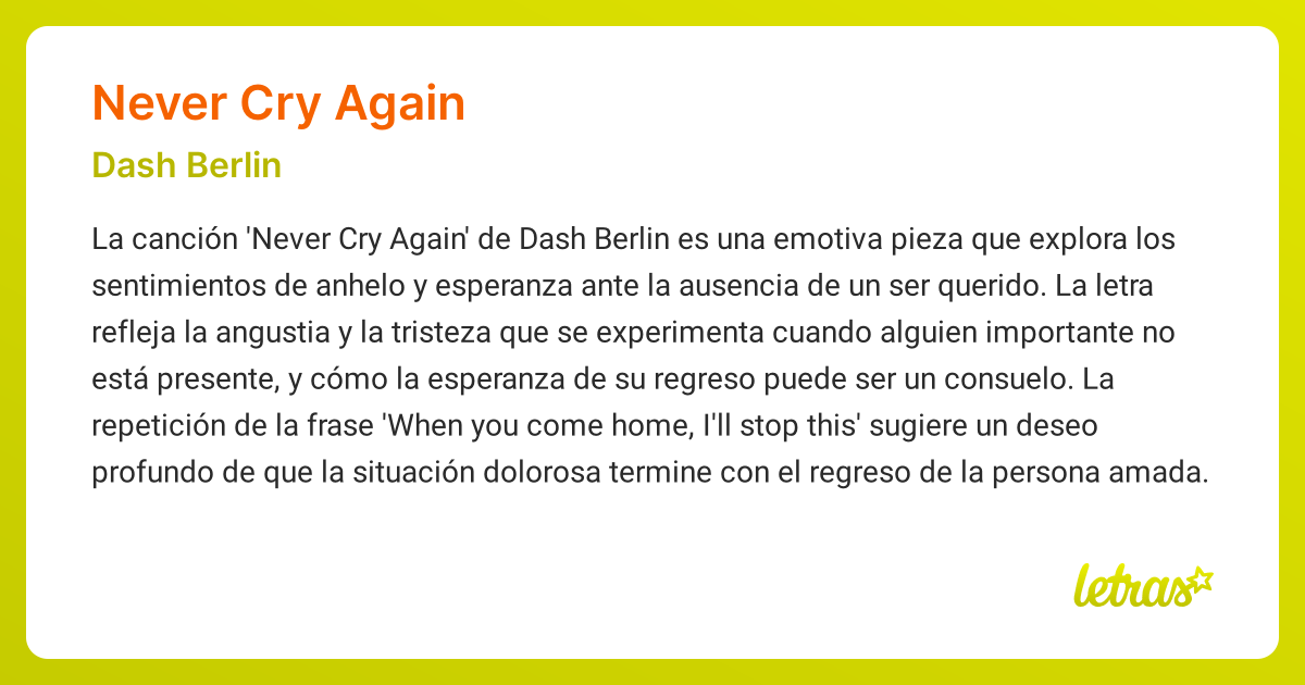 Significado de la canción NEVER CRY AGAIN (Dash Berlin) - LETRAS.COM