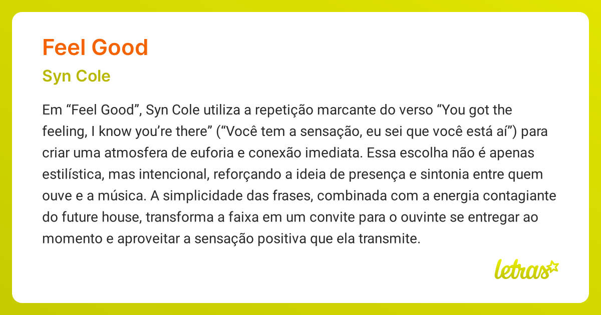 Significado da música FEEL GOOD (Syn Cole) - LETRAS.MUS.BR