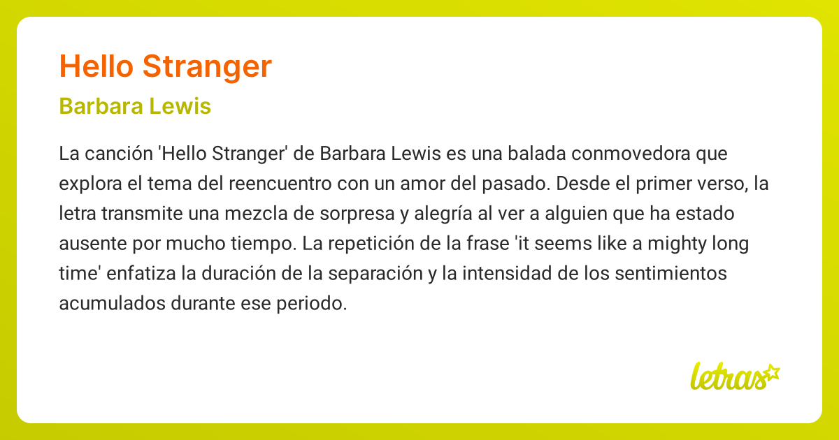 Significado de la canción HELLO STRANGER (Barbara Lewis) - LETRAS.COM
