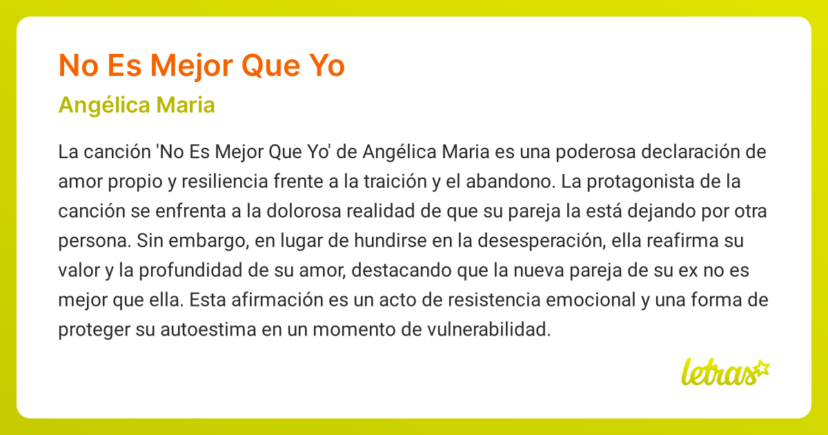 Significado de la canción NO ES MEJOR QUE YO (Angélica Maria) - LETRAS.COM