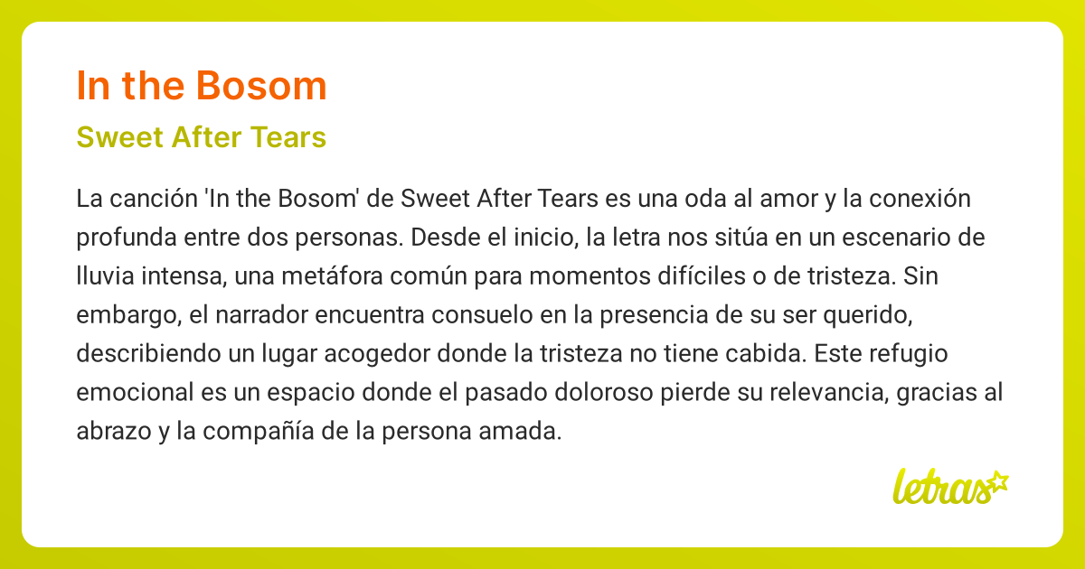 Significado de la canción IN THE BOSOM (Sweet After Tears) - LETRAS.COM