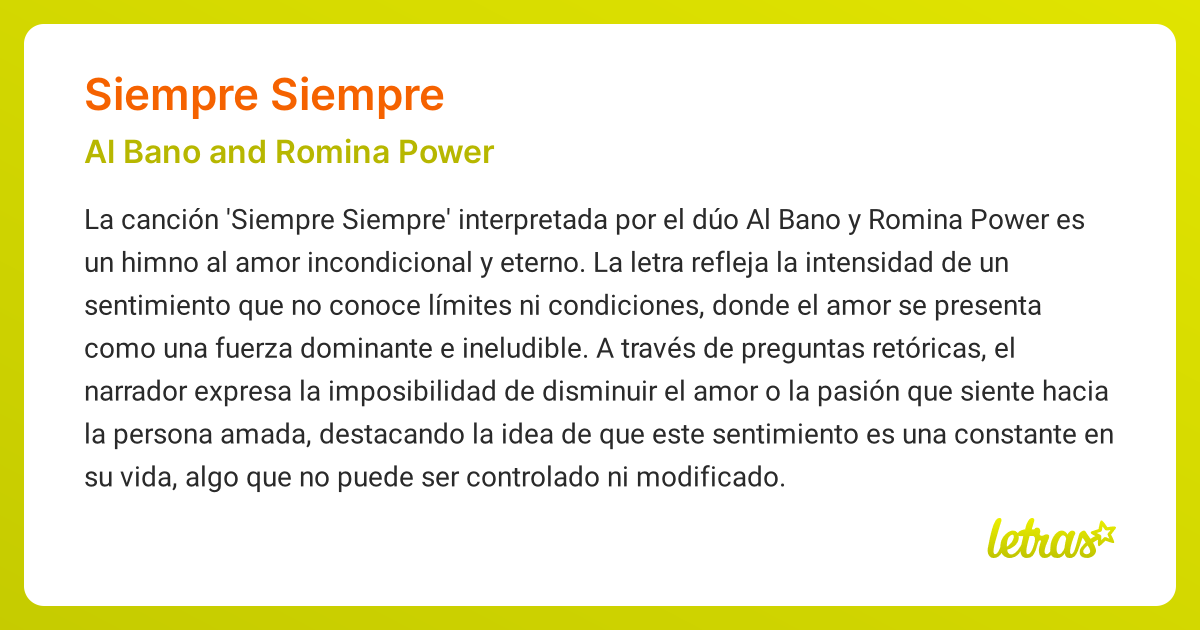 Significado de la canción SIEMPRE SIEMPRE (Al Bano and Romina Power ...
