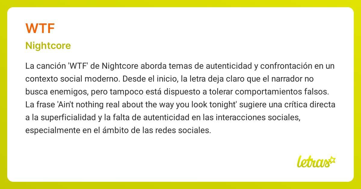 Significado de la canción WTF (Nightcore) - LETRAS.COM
