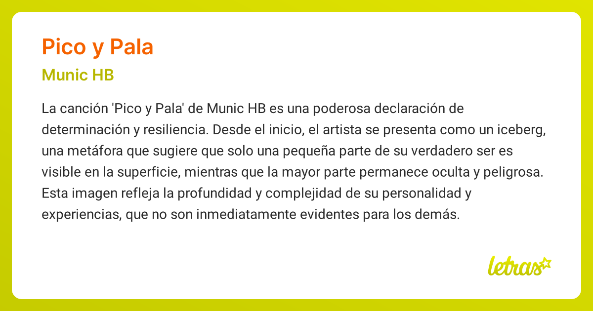 Significado de la canción PICO Y PALA (Munic HB) - LETRAS.COM