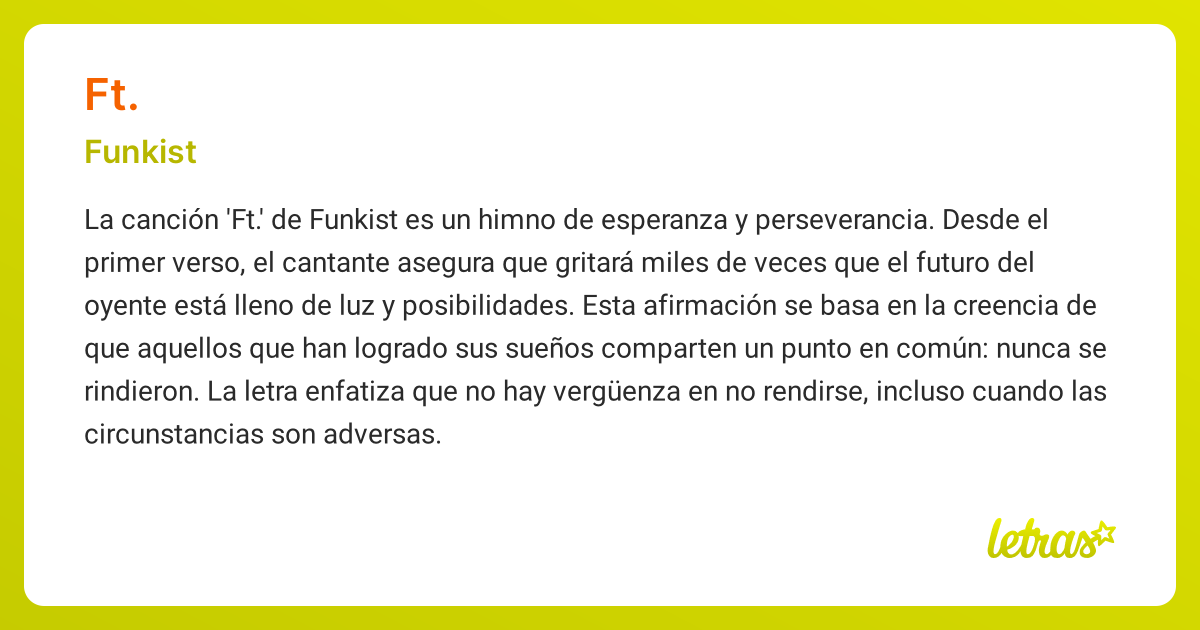 Significado de la canción FT. (Funkist) - LETRAS.COM