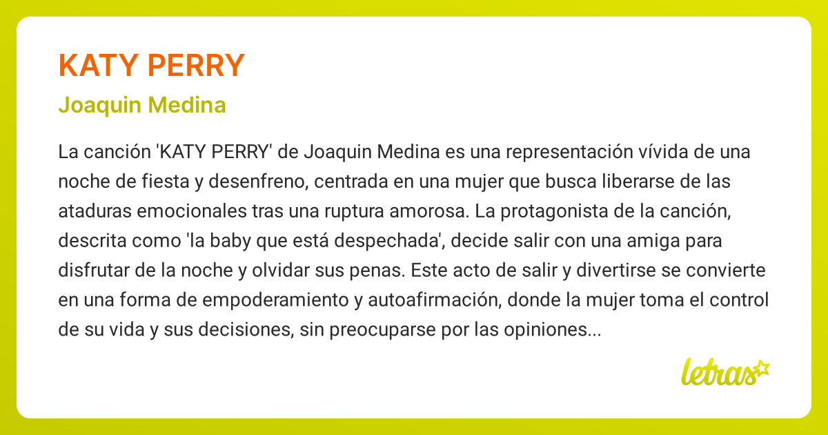 Significado de la canción KATY PERRY (Joaquin Medina) - LETRAS.COM