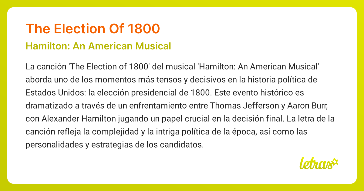 Significado de la canción THE ELECTION OF 1800 (Hamilton: An American ...