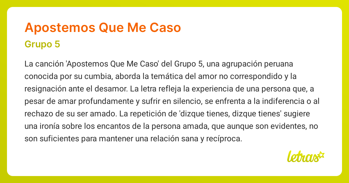 Significado de la canción APOSTEMOS QUE ME CASO (Grupo 5) - LETRAS.COM