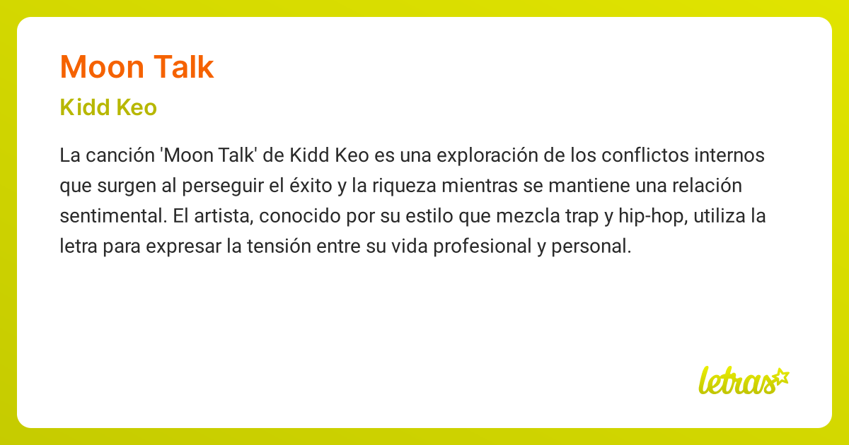 Significado de la canción MOON TALK (Kidd Keo) - LETRAS.COM