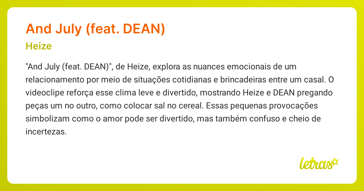 Significado da música AND JULY (FEAT. DEAN) (Heize) - LETRAS.MUS.BR