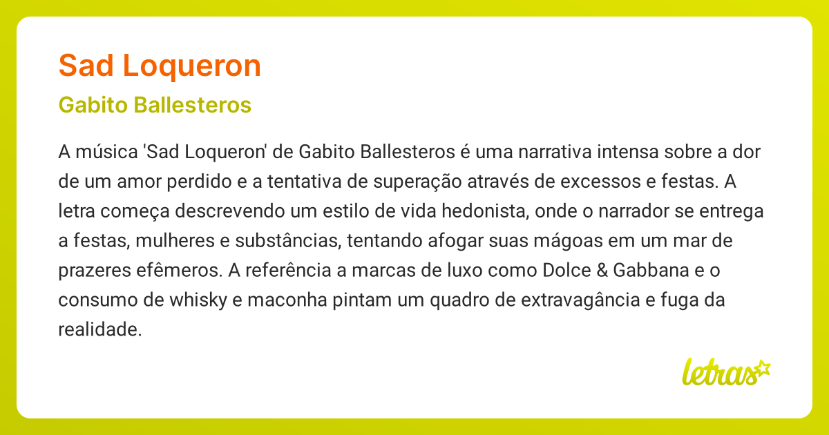 Significado da música SAD LOQUERON (Gabito Ballesteros) - LETRAS.MUS.BR