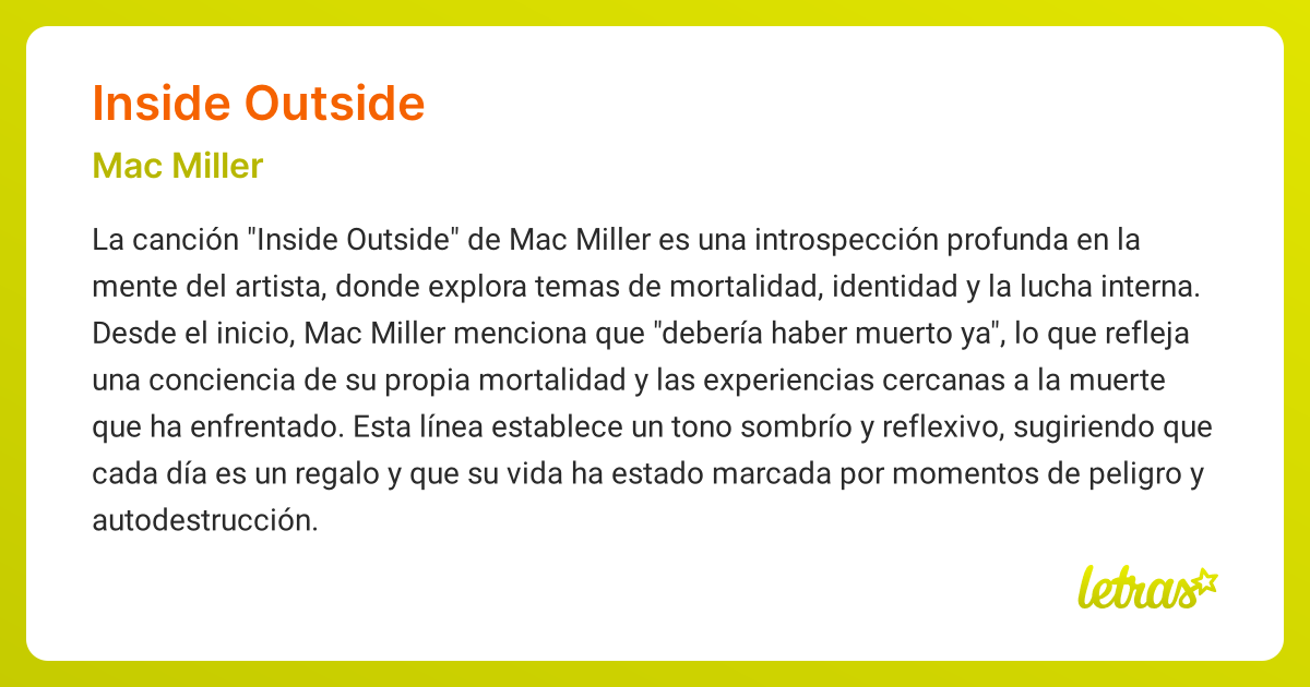 Significado de la canción INSIDE OUTSIDE (Mac Miller) - LETRAS.COM