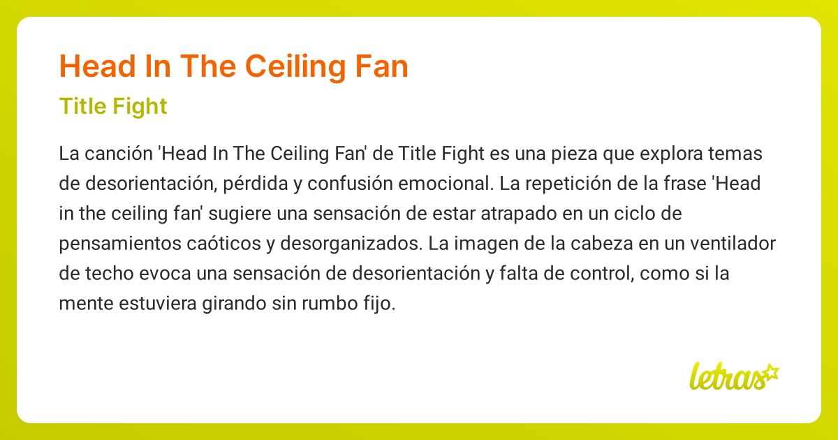 Significado de la canción HEAD IN THE CEILING FAN (Title Fight ...