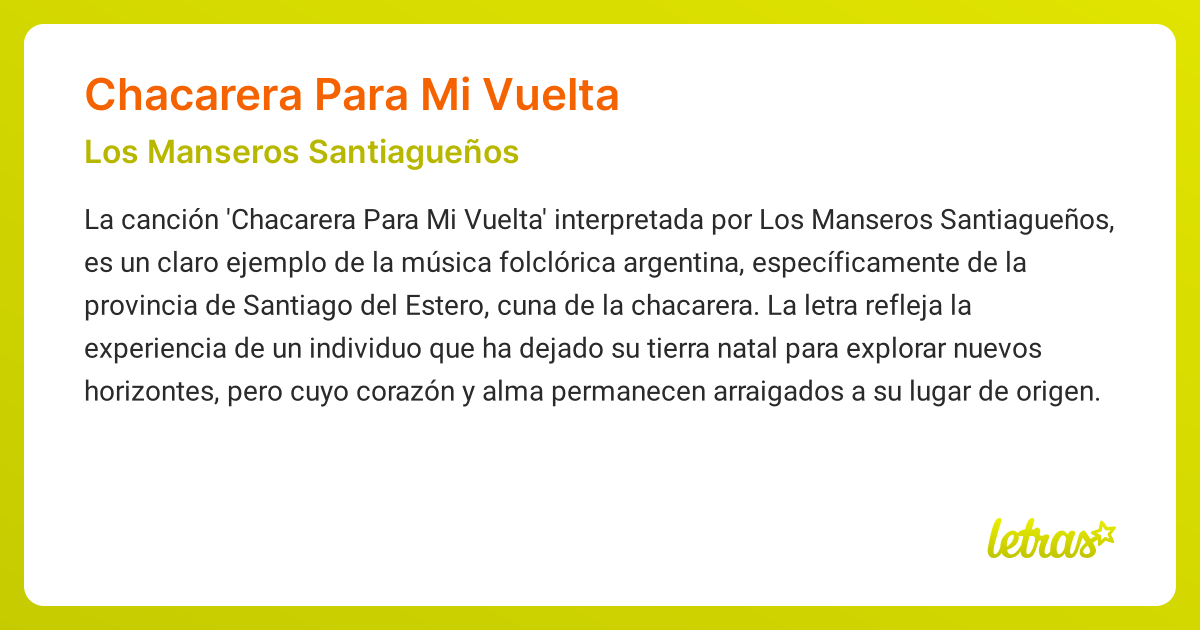 Significado de la canción CHACARERA PARA MI VUELTA (Los Manseros ...