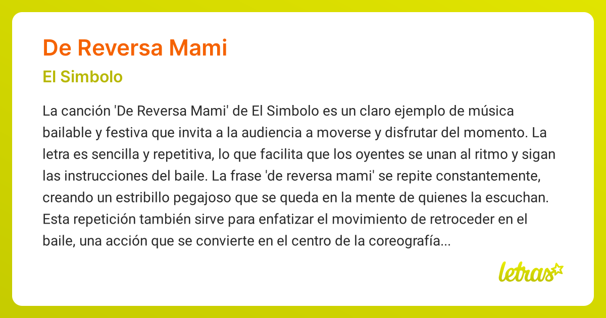 Significado de la canción DE REVERSA MAMI (El Simbolo) - LETRAS.COM