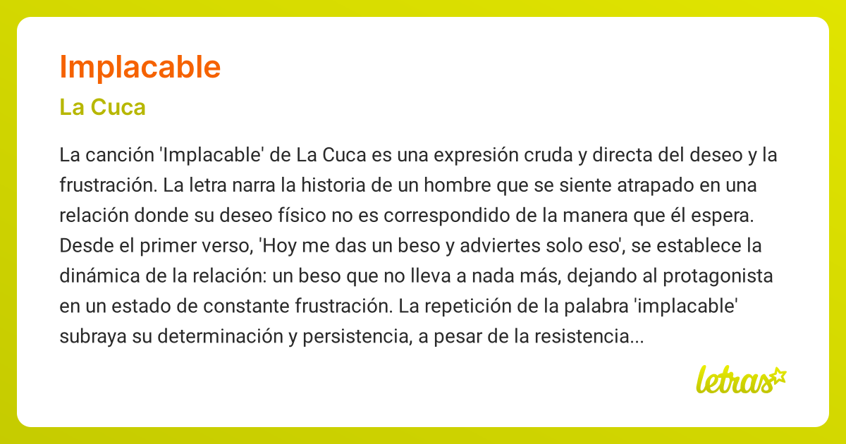 Significado de la canción IMPLACABLE (La Cuca) - LETRAS.COM