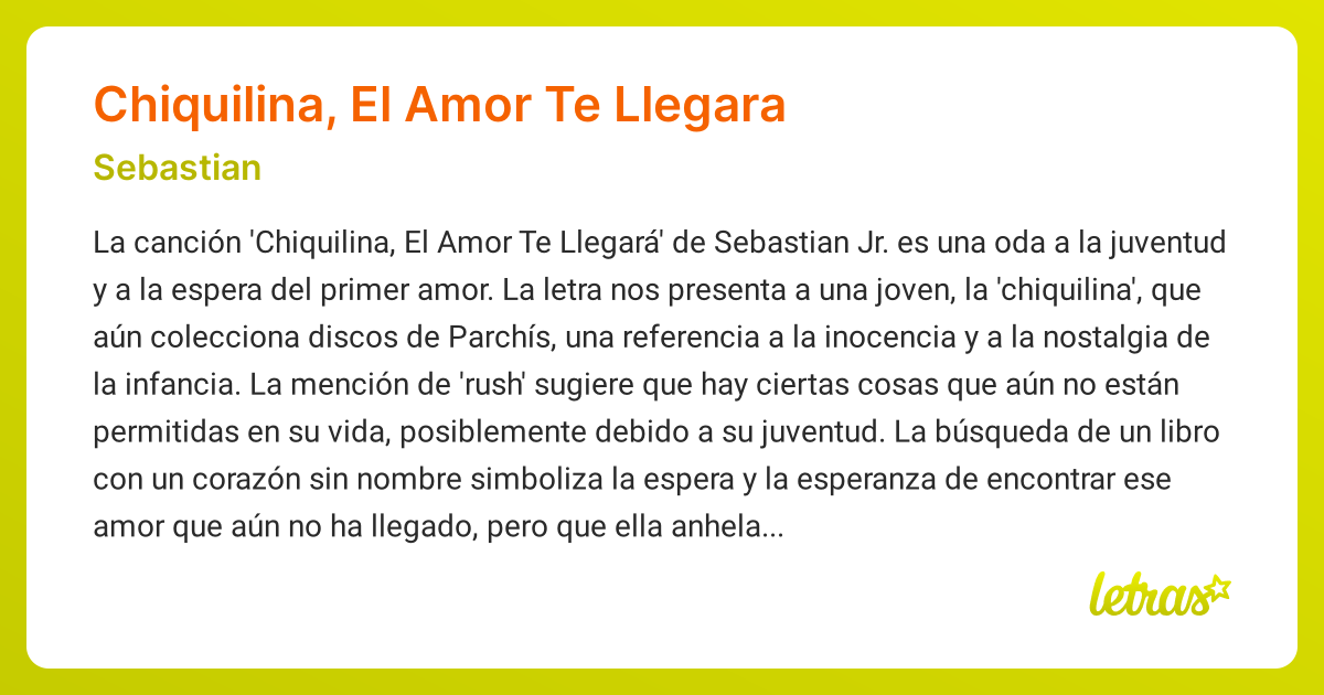Significado de la canción CHIQUILINA, EL AMOR TE LLEGARA (Sebastian Jr ...