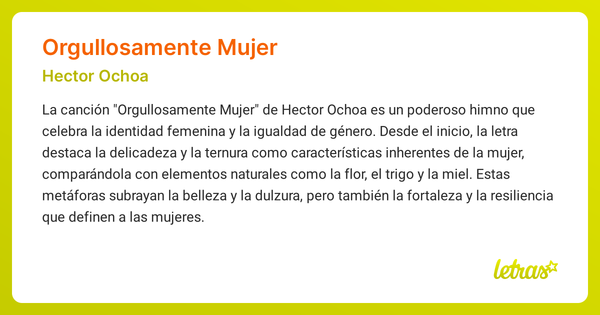 Significado de la canción ORGULLOSAMENTE MUJER (Hector Ochoa) - LETRAS.COM
