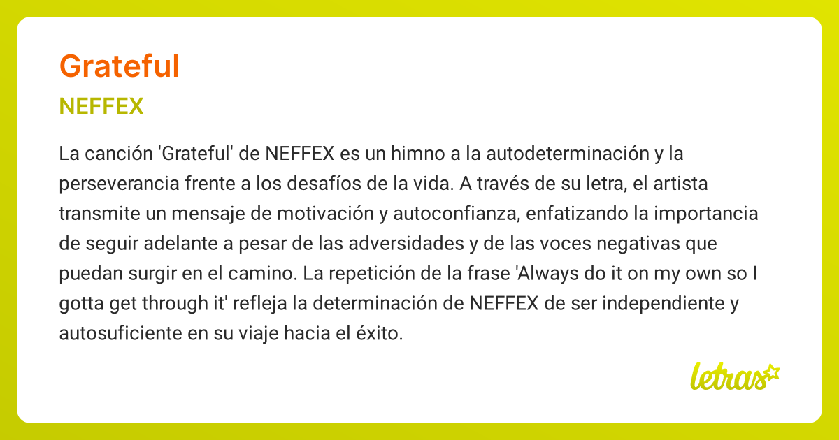 Significado de la canción GRATEFUL (NEFFEX) - LETRAS.COM