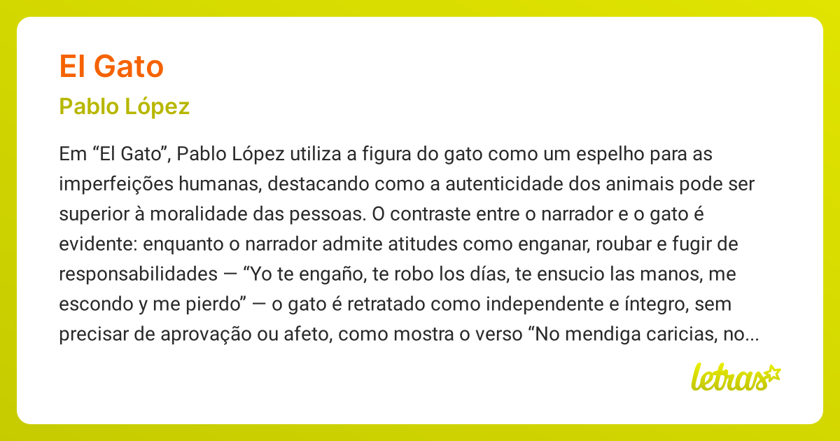 Significado da música EL GATO (Pablo López) - LETRAS.MUS.BR