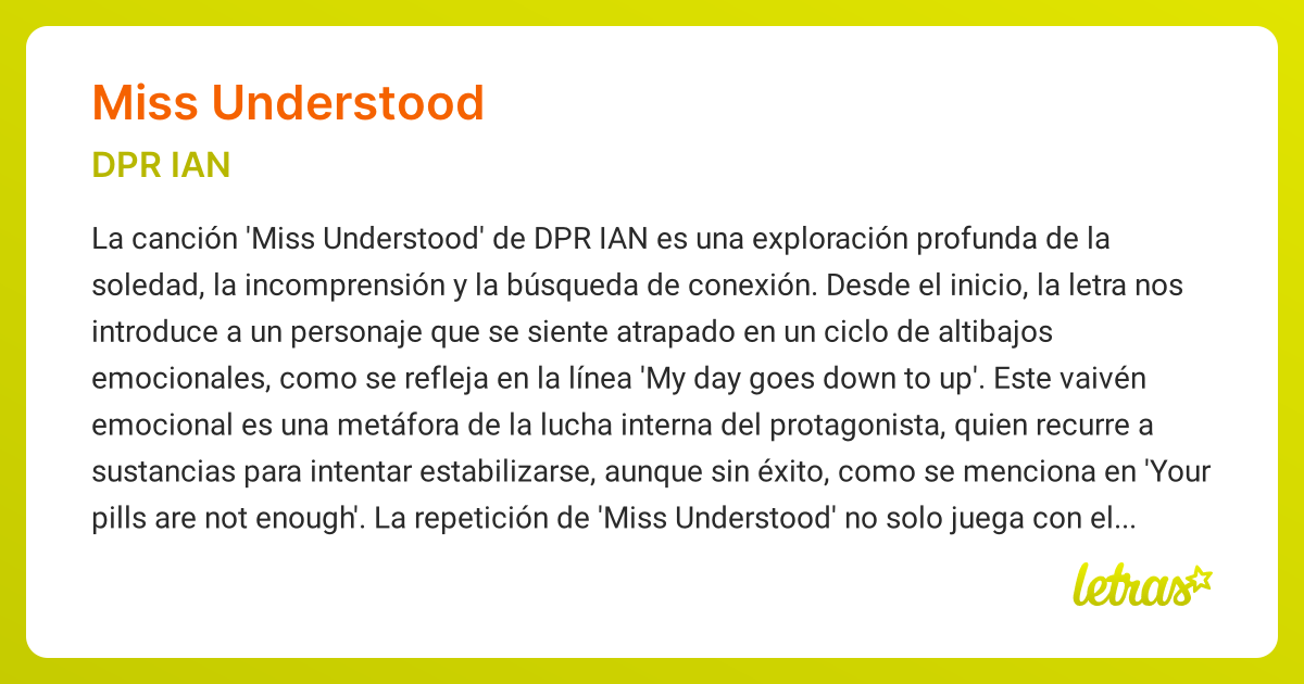Significado de la canción MISS UNDERSTOOD (DPR IAN) - LETRAS.COM